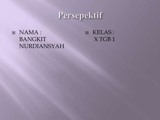 presentasi Perspektif 1 dan 2 titik hilang.pptx