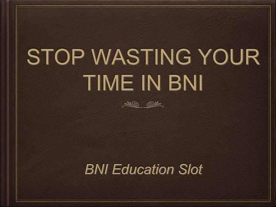 BNI 121 edu slot | PPT