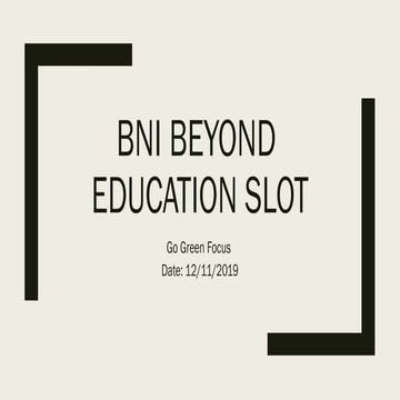 Bni beyond EDUCATION SLOT1111111111.pptx