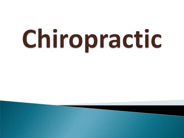 Chiropractic Basics | PPT Chiropractic Basics | PPT