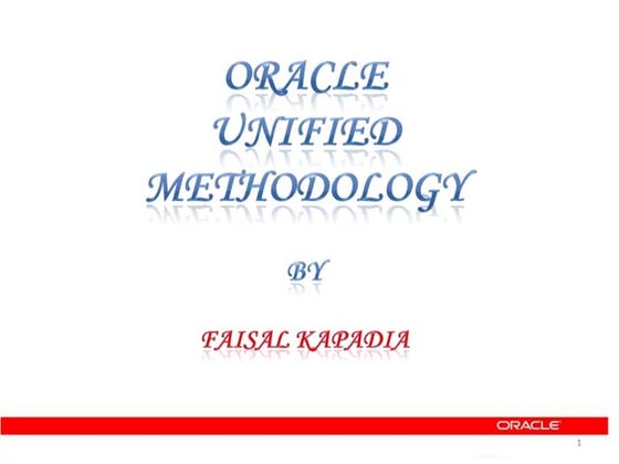 Oracle Unified Method (OUM) | PDF