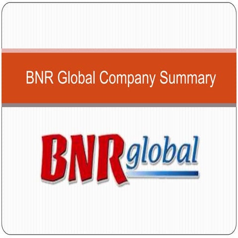 BNR Global: Company Summary | PPTX