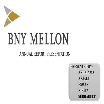 Bank of New York (BNY) Mellon- Annual Report | PPTX