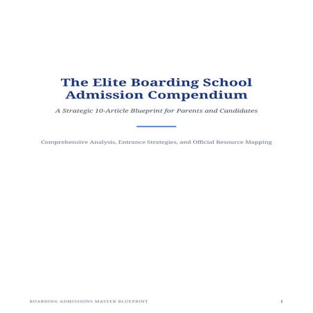 Comprehensive Strategic Blueprint for Elite Boarding School Admissions ...