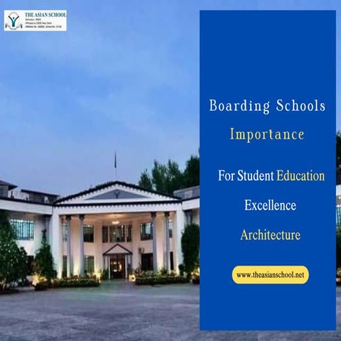 Boarding Schools Importance For Student Education Excellence.pptx
