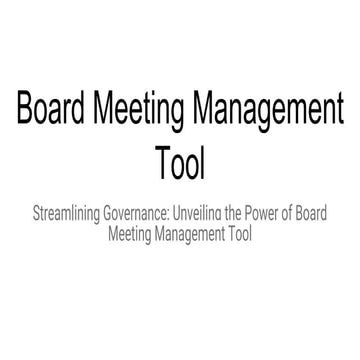Board Meeting Management Tool | PPTX