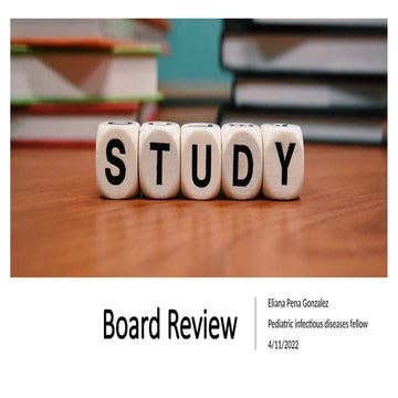 Pediatric infectious disease board review questions | PPT