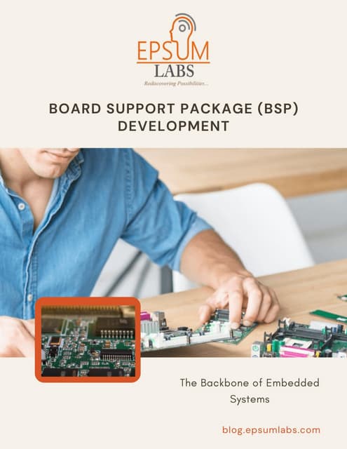 Board Support Package Bsp Development The Backbone Of Embedded