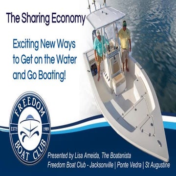 Boat Clubs and the Sharing Economy with Freedom Boat Club | PDF