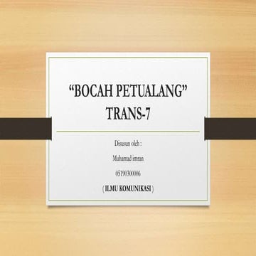 Bocah petualang.m.imran | PPTX