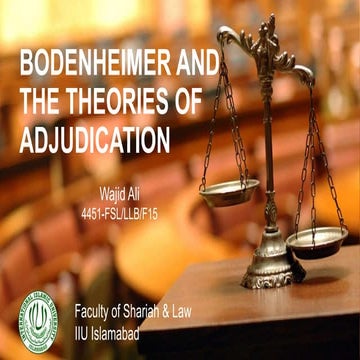 Bodenheimer and the theories of adjudication | PPTX