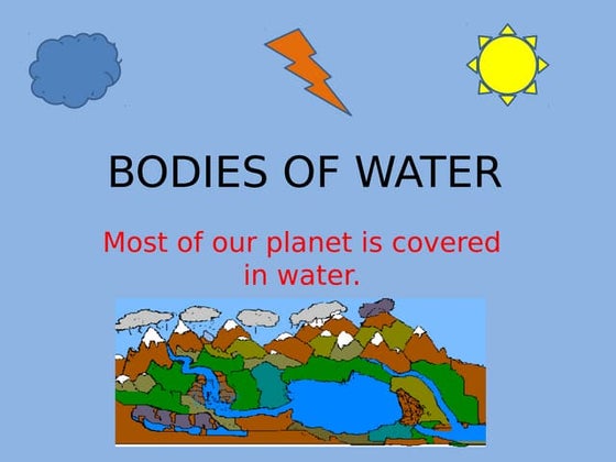 Bodies of water | PPTX | Geography | Science