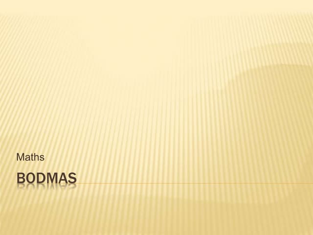 Bodmas rule | PPTX