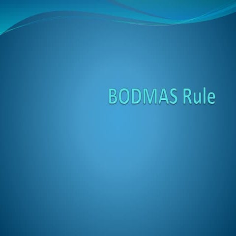Bodmas rule | PPTX