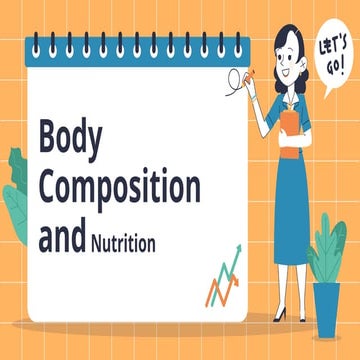 BODY-COMPOSITION.pptxhhhhhhhhhhhhbfjjijg | PPTX