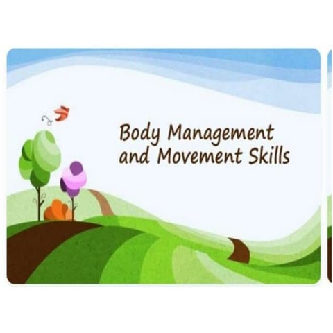Body management-and-movement-skills | PPTX