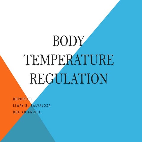 Body Temperature Regulation Liway S 2 Pptx