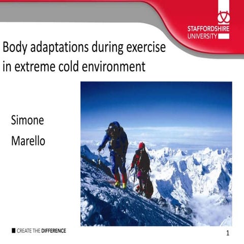 Body adaptations during exercise in extreme cold environment 1 1(1) | PPTX