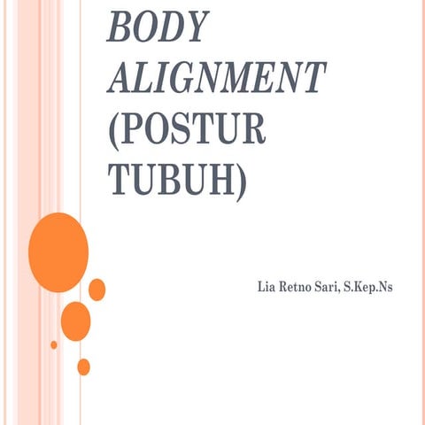 Body alignment (postur tubuh) | PPT