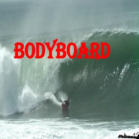 Bodyboard | PPT