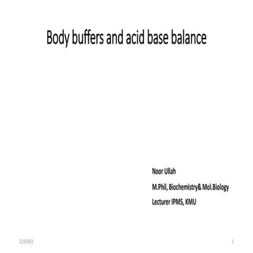 Body buffers and acid base balance.pptx