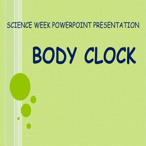 Body clock | PPTX