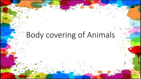 Body Coverings of Animals | PPT