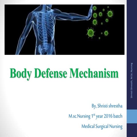 Body defense mechanism final | PPTX