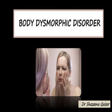 Body Dysmorphic Disorder (BDD) | PPTX