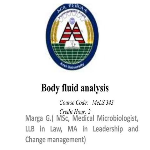Body Fluid Analysis 2021-1.pfhjfvhbdfjkkvbvptx | PPTX