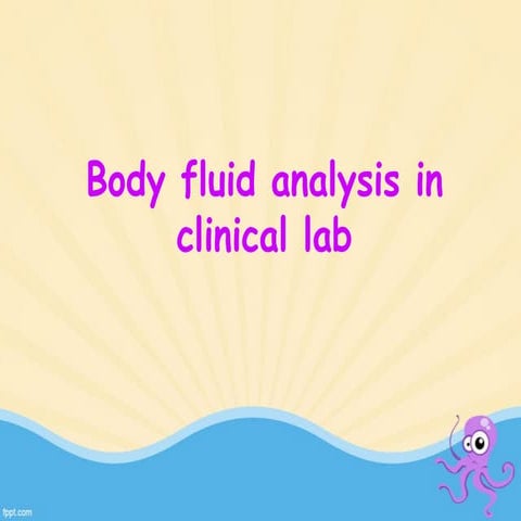Body fluid analysis in clinically approved | PDF | Blood Disorders | Diseases and Conditions