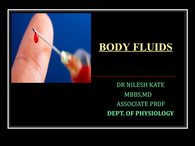 Body fluids & fluids compartments.pptx | Chemistry | Science
