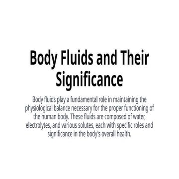Body Fluids and Their Significance created by Rudal kumar | PPTX