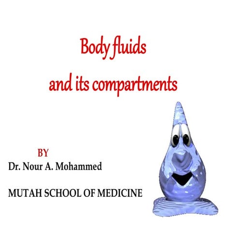 Body fluids & fluids compartments.pptx