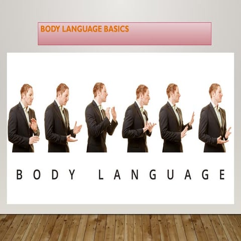 Presentation on Body Language Basics ppt | PPTX