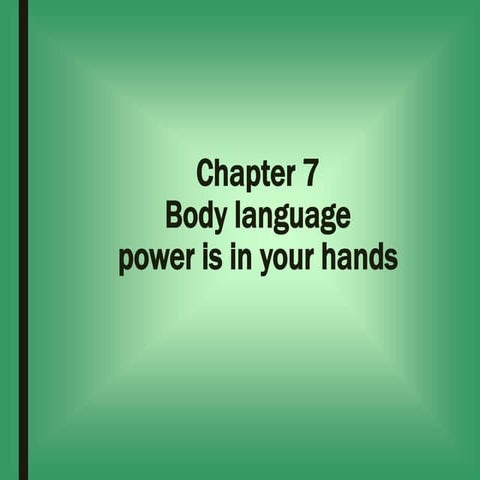 How you can understand body language in real world scenario? | PPT