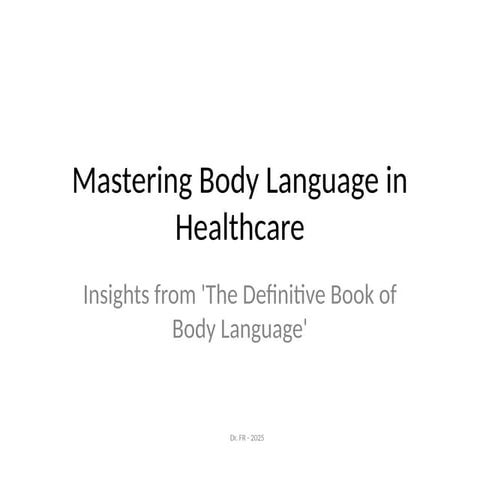 Body_Language_in_Healthcare_Revised.pptx
