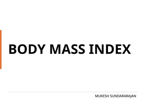Body Mass Index.pptx | PPTX