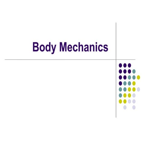 Body Mechanics in Nursing | PPTX