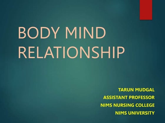 Psychology of Human Mind Body Relationship By Sabareesh | PPT