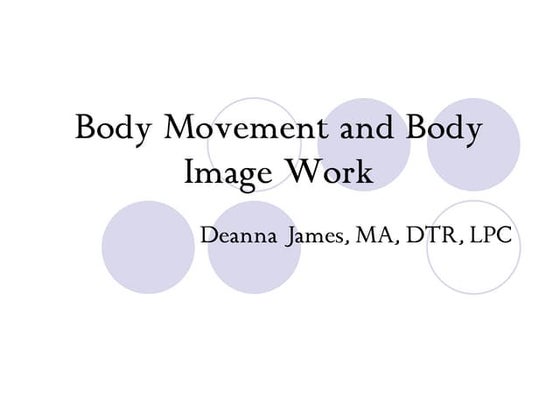Body Movement and Facial Expressions | PPT