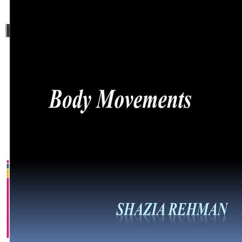 Body movements | PPTX