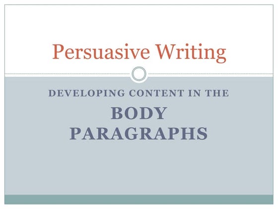 Writing body paragraphs | PPT