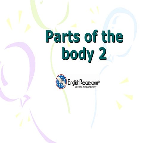 Body Parts 2 | PPT