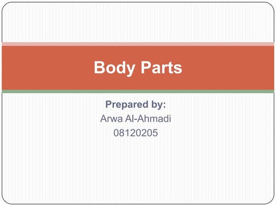 THE BODY PARTS PPT | PPTX