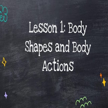 Body Shapes and Body Actions (Locomotor, stability and manipulative).pdf