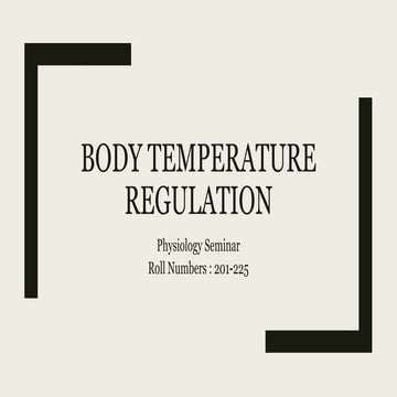 Body temperature Regulation In detail and complete. | PPTX