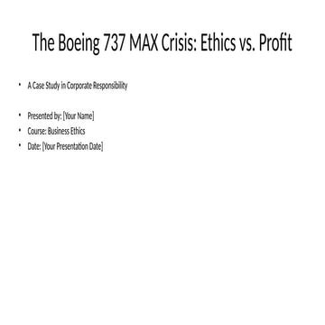 Boeing_737_MAX_Ethics_Case_Study_Updated.pptx