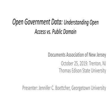 Open Government Data: Understanding Open Access vs. Public Domain | PPT