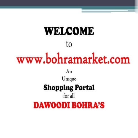 Bohramarket presentation | PPTX | Islam | Religion & Spirituality
